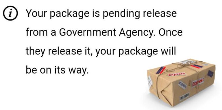 Your Package Has Been Released by the Government Agency Meaning